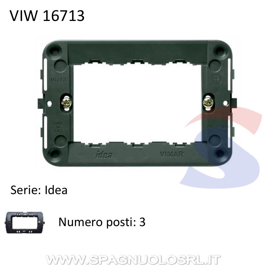 Supporto Vimar 3 moduli con viti serie "Idea" - VIMAR 16713 - Spagnuolo S.R.L.